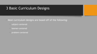 Chapter 6 curriculum design | PPT