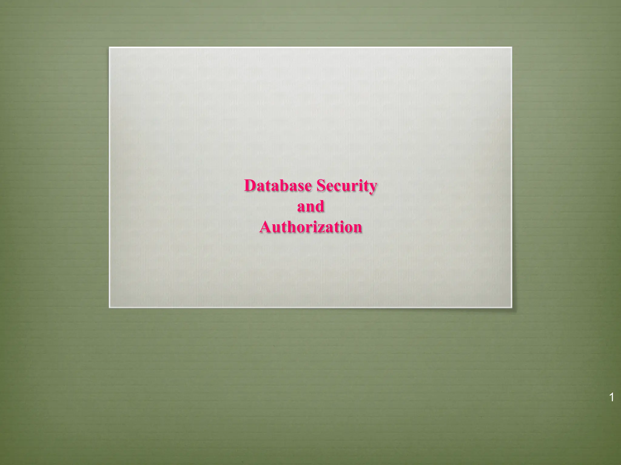 Chapter 6 Database Security and Authorization (4).pdf