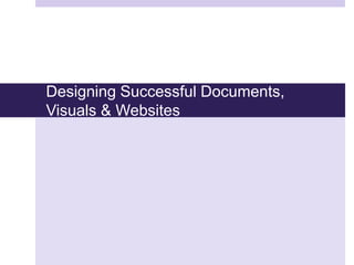 Chapter 6 designing successful documents | PPT