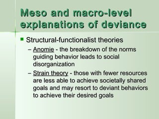 Chapter 6 deviance and social control ppt | PPT