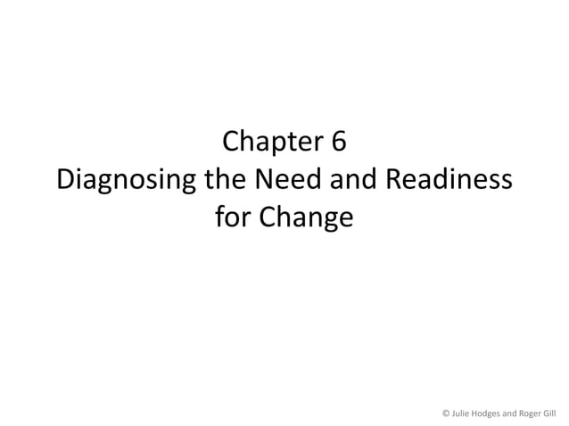 Chapter 6 diagnosing the need and readiness for change | PPTX ...