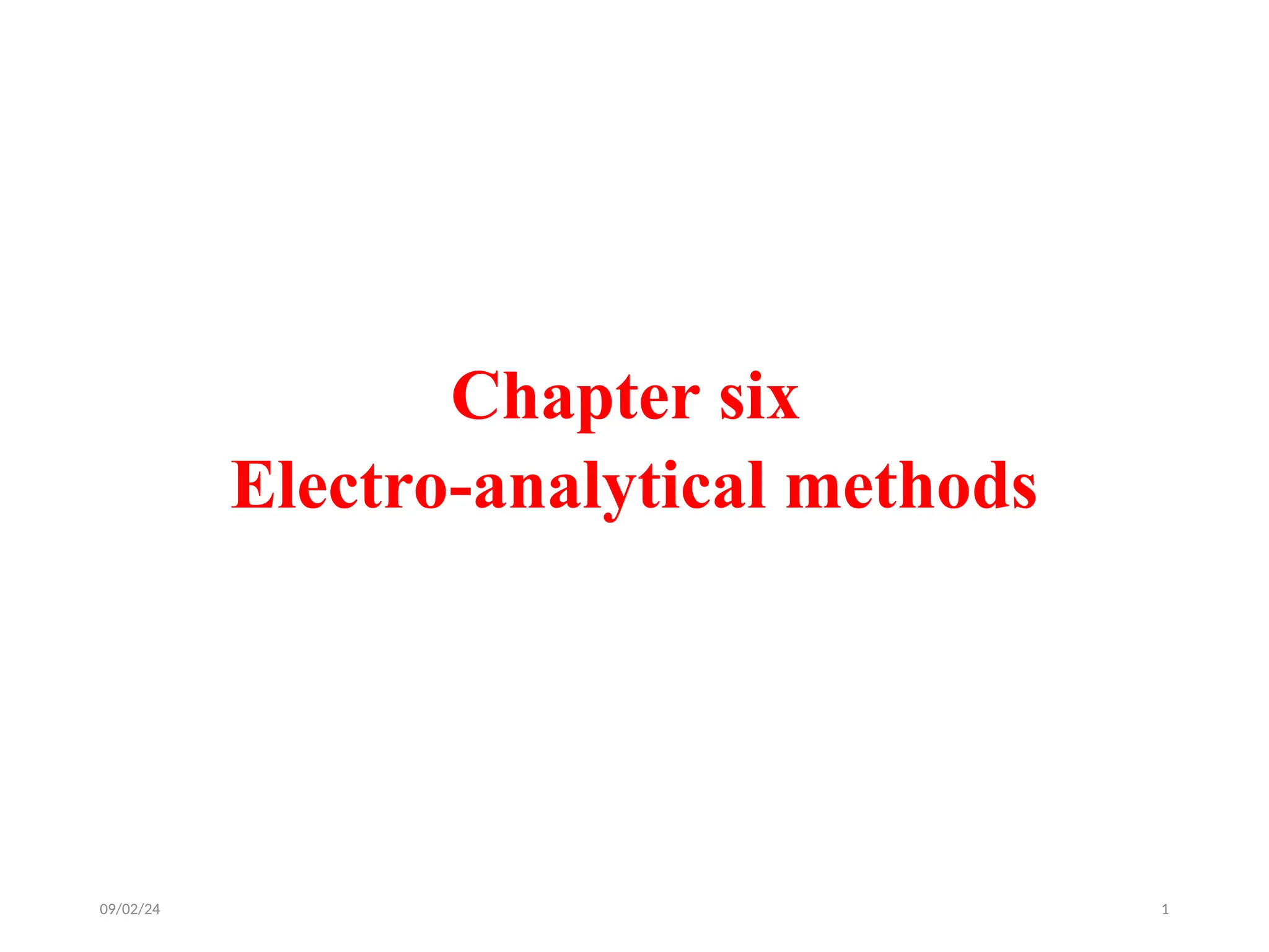 chapter 6 Electro Analytical methods class ppt.ppt