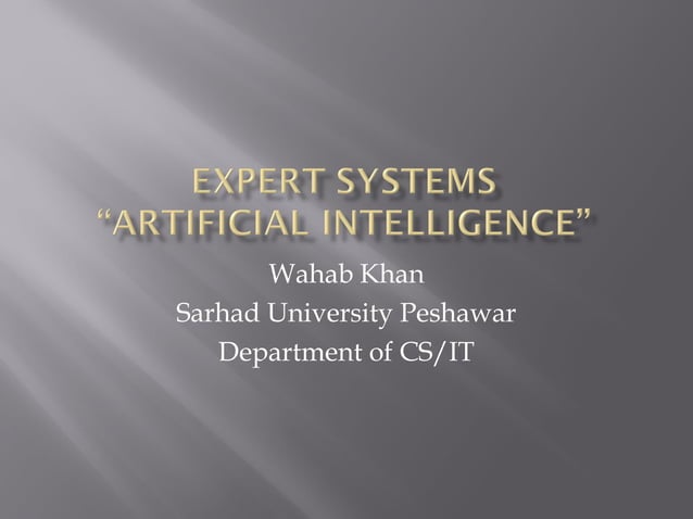 Chapter 6 expert system | PPT | Computing | Technology & Computing