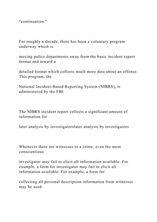 Chapter 6 – Field Notes and ReportingField notes are t.docx