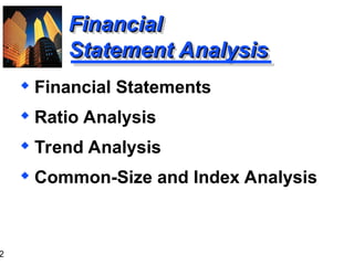 Chapter 6 Financial Statements analysis.ppt