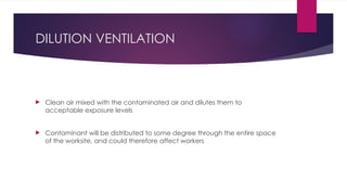 General and Industrial Ventilation_ workplace | PPTX