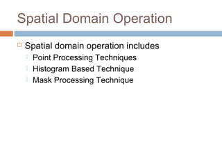Chapter 6 Image Processing: Image Enhancement | PPT