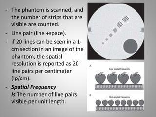 Chapter 6 image quality in ct | PPTX