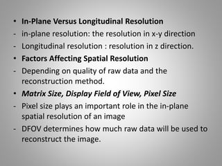 Chapter 6 image quality in ct | PPTX