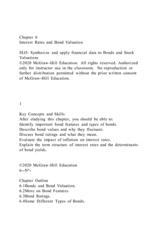 Chapter 6Interest Rates and Bond ValuationSLO Synthesize | DOCX