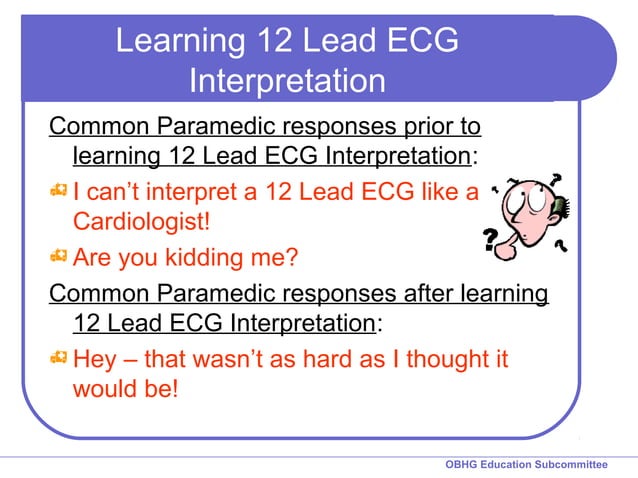 Chapter 6 - Introduction to 12 Lead Interpretation | PPT
