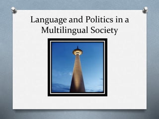 Chapter 6 Language and Politics | PPT