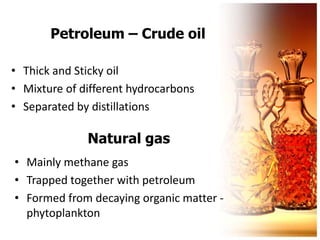 Form 3 PMR Science Chapter 6 Natural Fuel Resources and their ...