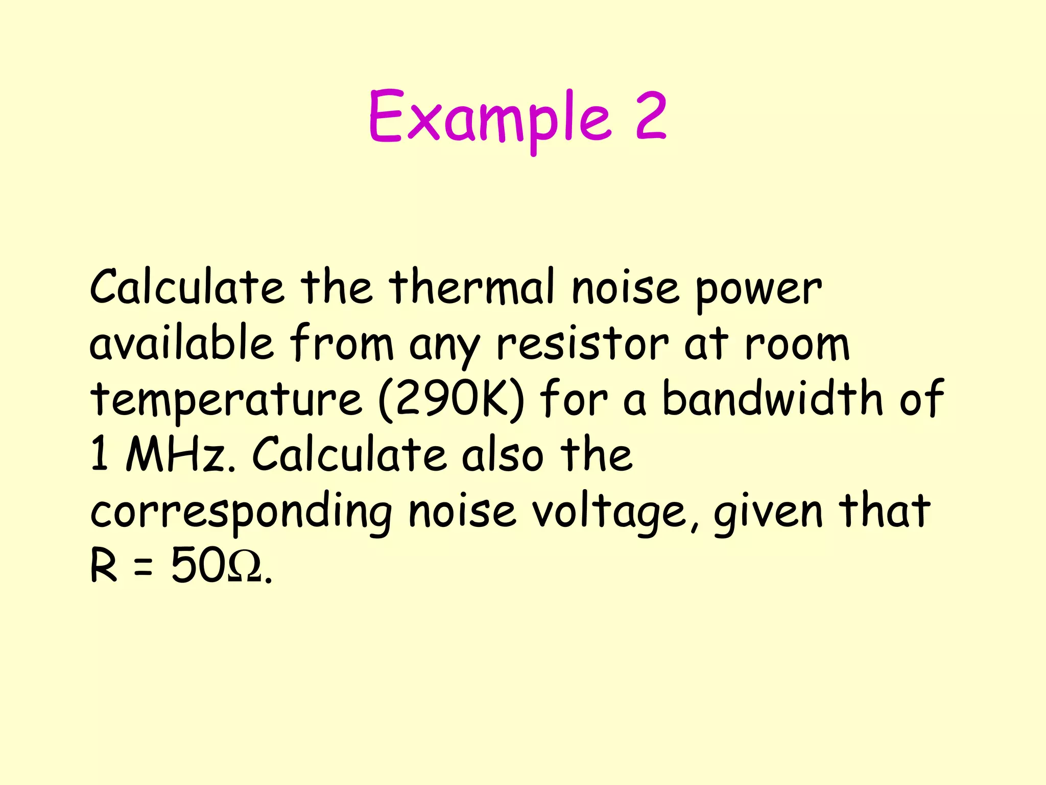 Communication Engineering - Chapter 6 - Noise | PPT