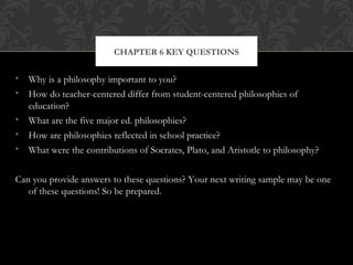 Chapter 6 philosophy edu470 | PPT