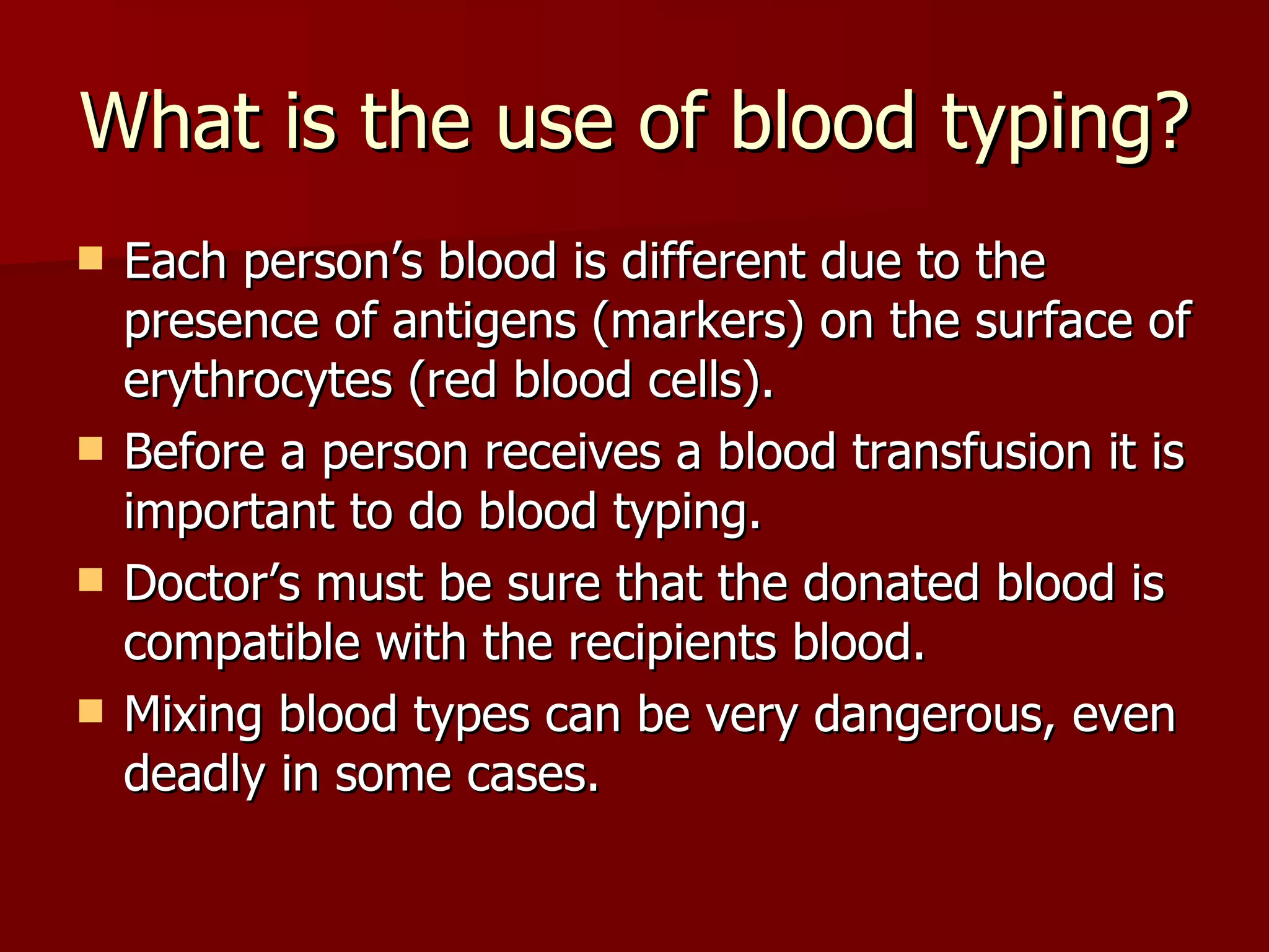 Chapter 6 Presentation: Blood Typing | PPT