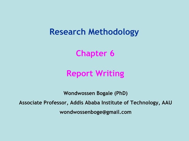 Chapter 6_Research Methodology- Report Writting.pdf