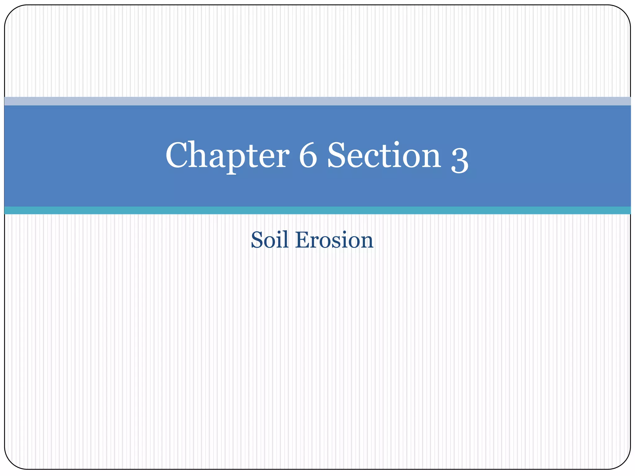 Chapter 6 Section 3 (Revised) | PPT