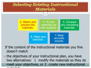 Chapter 6 selecting methods,media, and materials. | PPT