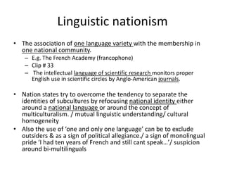 Chapter 6 Slides-Language & cultural identity (1).pptx