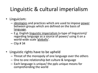 Chapter 6 Slides-Language & cultural identity (1).pptx