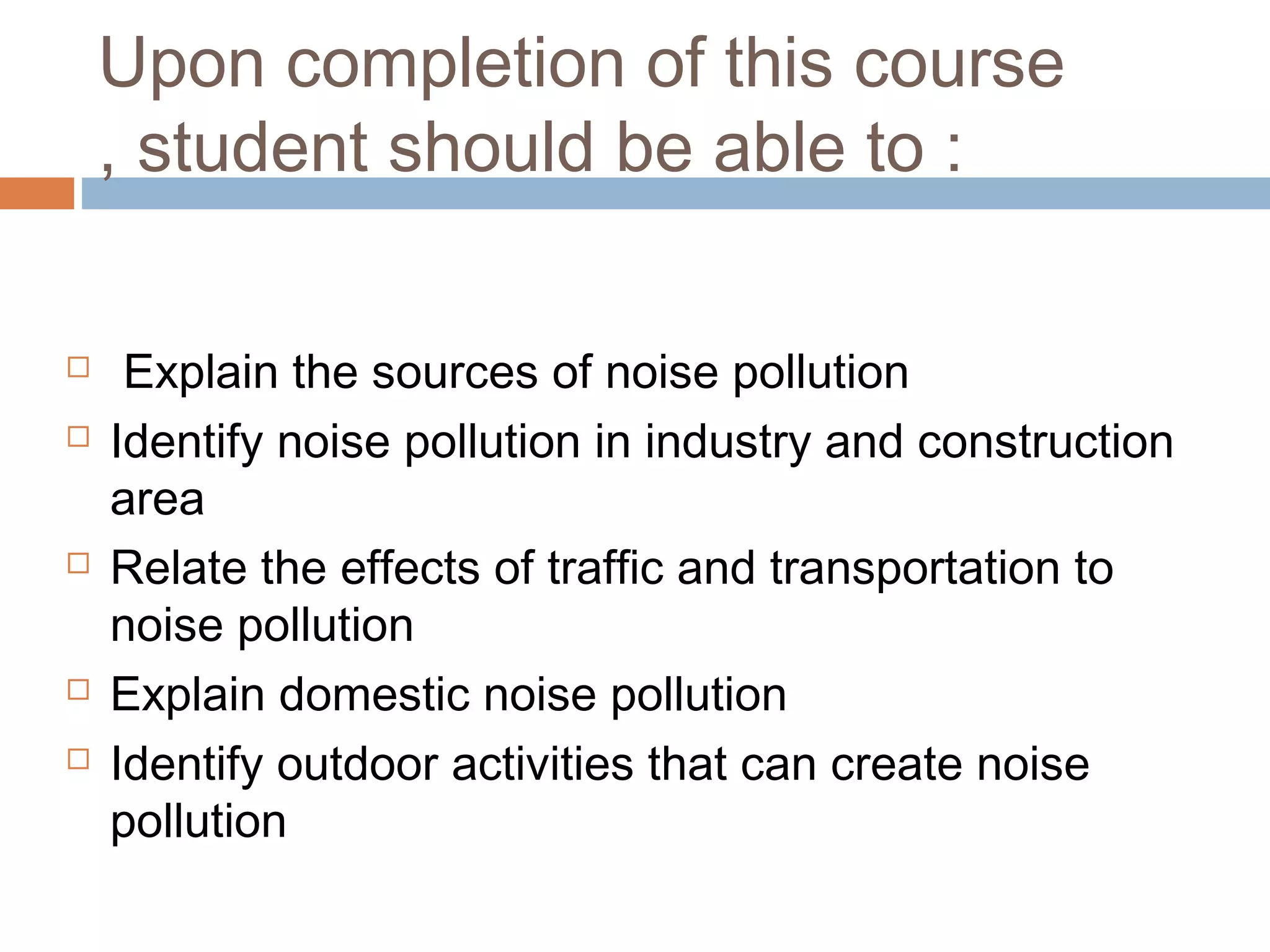 Chapter 6 sources of noise pollution | PPT