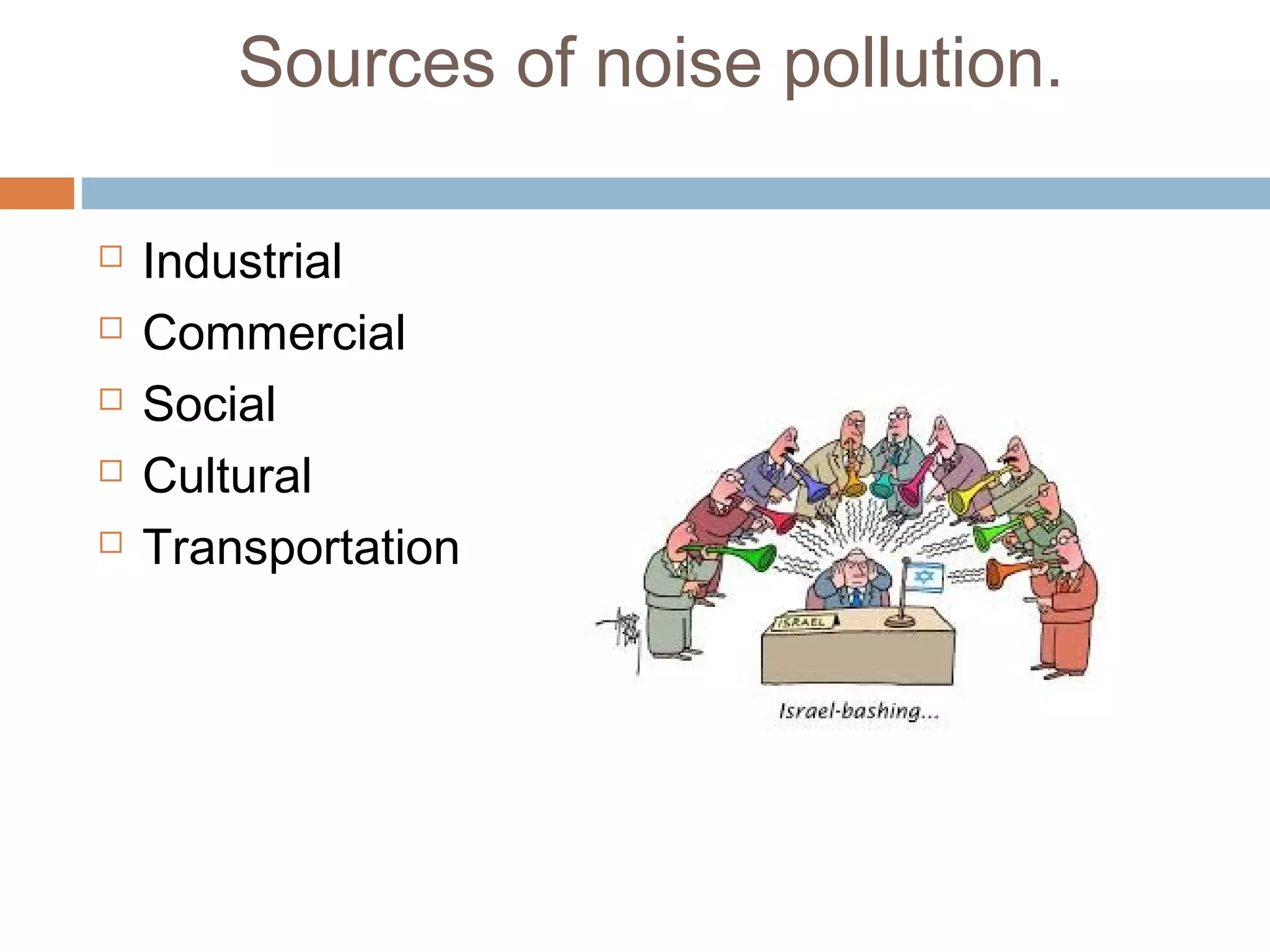 Chapter 6 sources of noise pollution | PPT