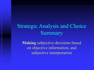 Chapter 6 Strategy Analysis and Choice.ppt