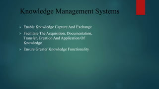 Chapter # 6 supporting knowledge management | PPT