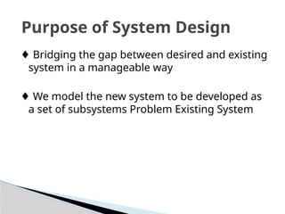 chapter 6 (System Design) software system design | PPT