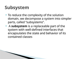chapter 6 (System Design) software system design | PPT