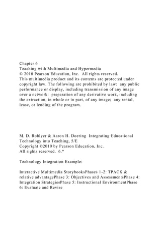 Chapter 6Teaching with Multimedia and Hypermedia© .docx