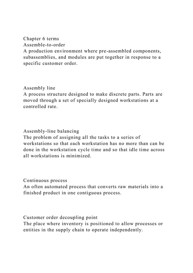 Chapter 6 terms Assemble-to-orderA production environment wher.docx