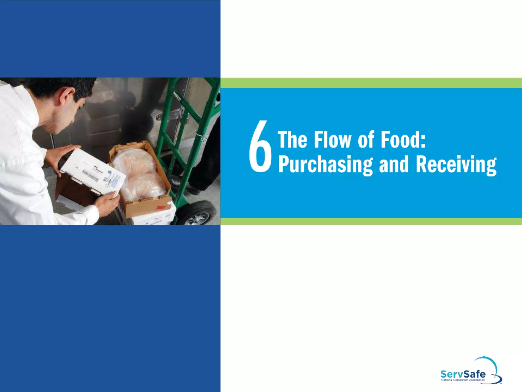 Chapter 6 The Flow of Food Purchasing and Receiving | PPTX