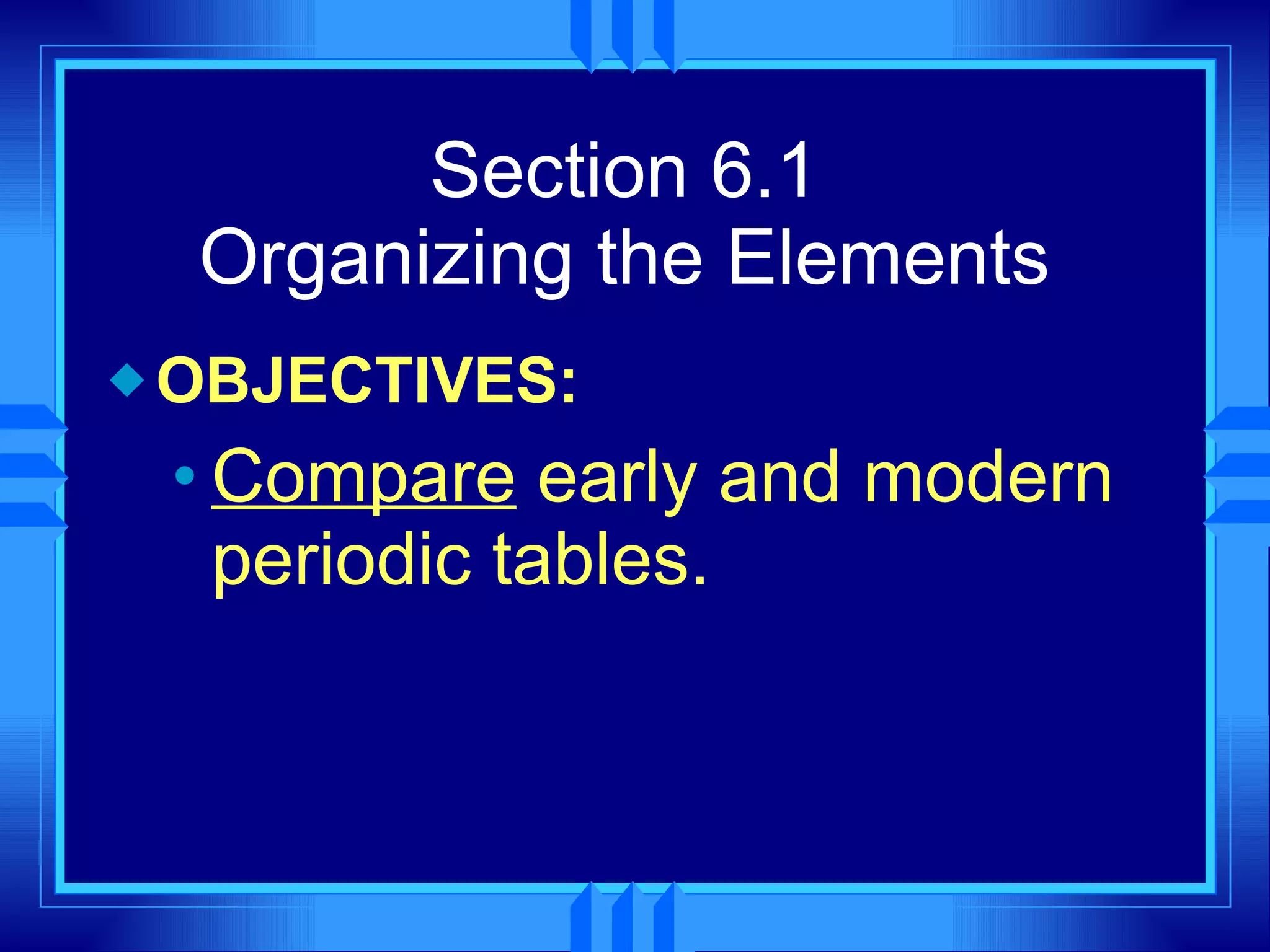 Chemistry - Chp 6 - The Periodic Table Revisited - PowerPoint | PPT
