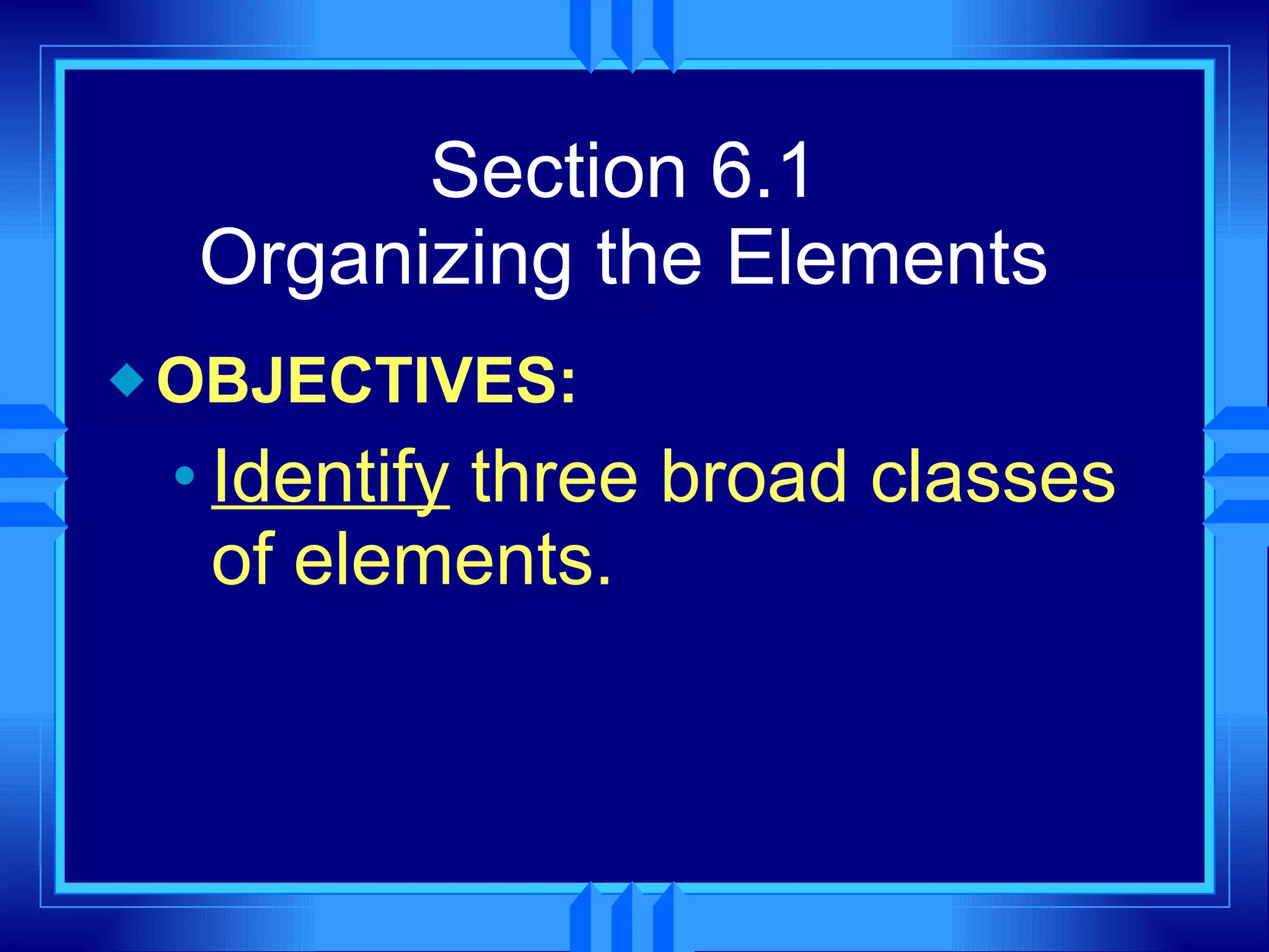 Chemistry - Chp 6 - The Periodic Table Revisited - PowerPoint | PPT