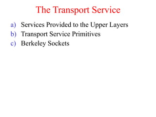 Transport layer issues and challenges - Guide | PPT