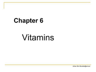 Chapter 6 vITAMIN.ppt