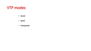 Chapter 6 VLAN AND TRvtgtgUNKING VLAN.pptx