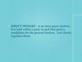 Chapter 7: Electoral Process | PPT