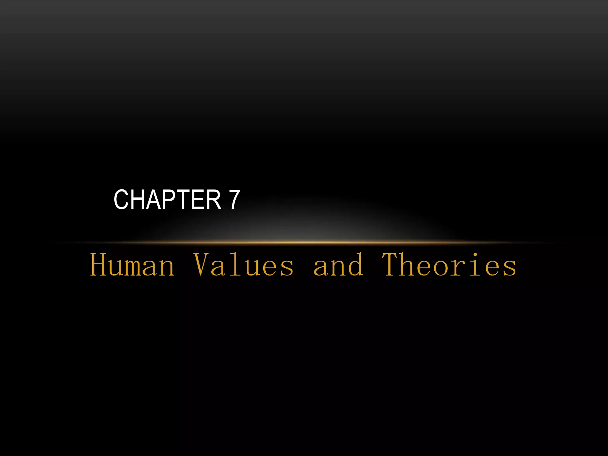 Chapter 7 values and theories | PPTX