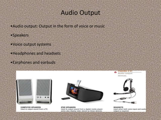INPUT , OUTPUT AND STORAGE | PPT