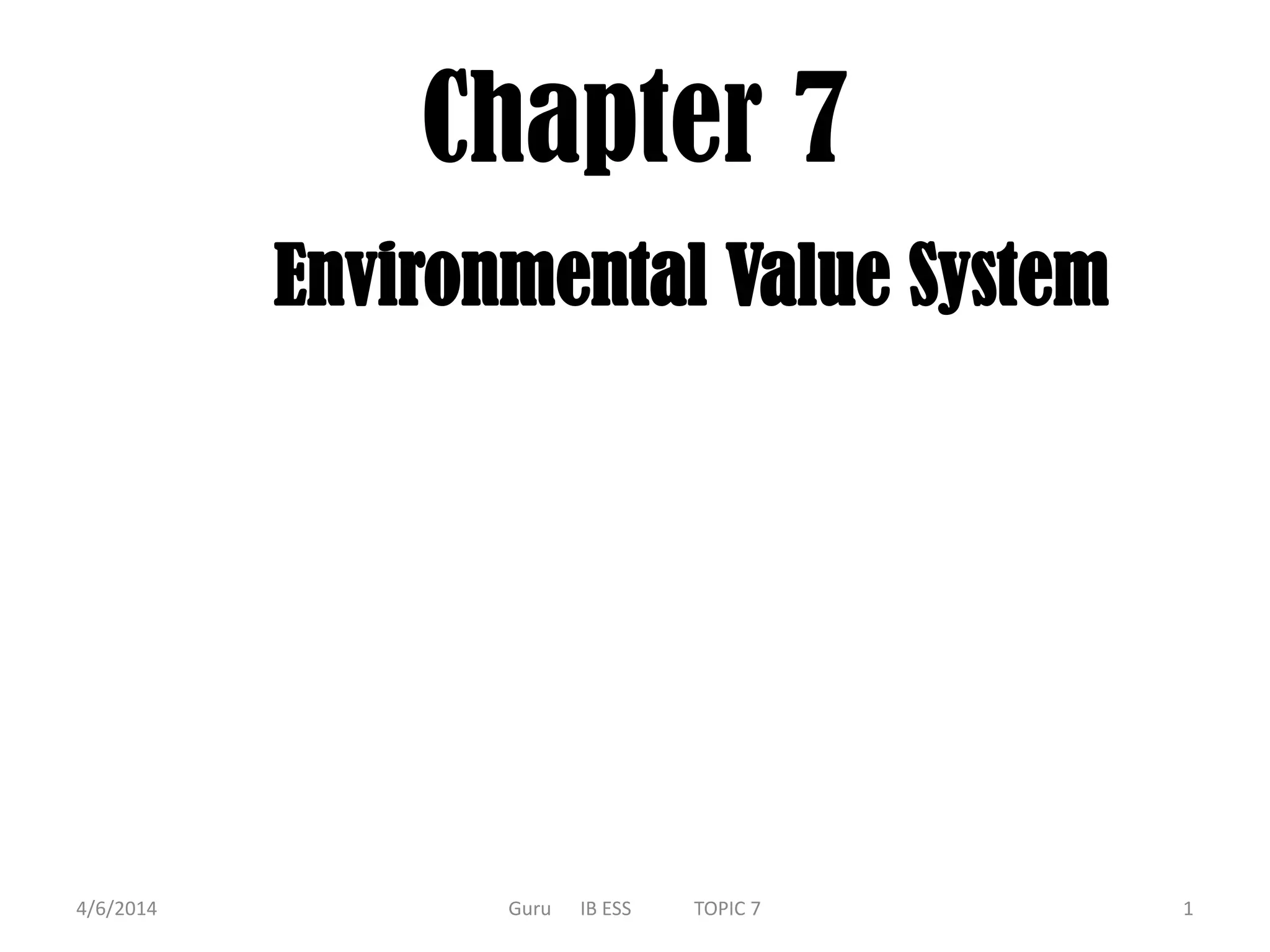 IB ESS Chapter 7.Environmental Value System | PDF