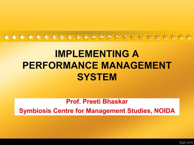 Chapter 7 Implementing a Performance Management System | PPTX | Human Resources | Business