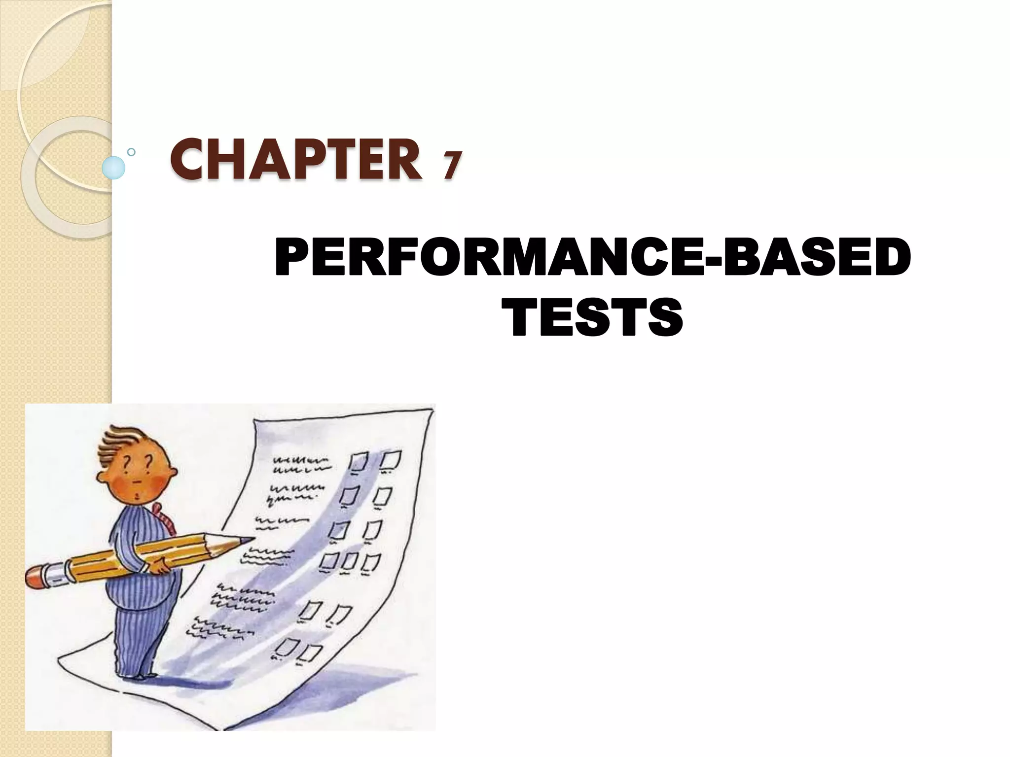 Chapter 7 Performance-based assessment | PPTX