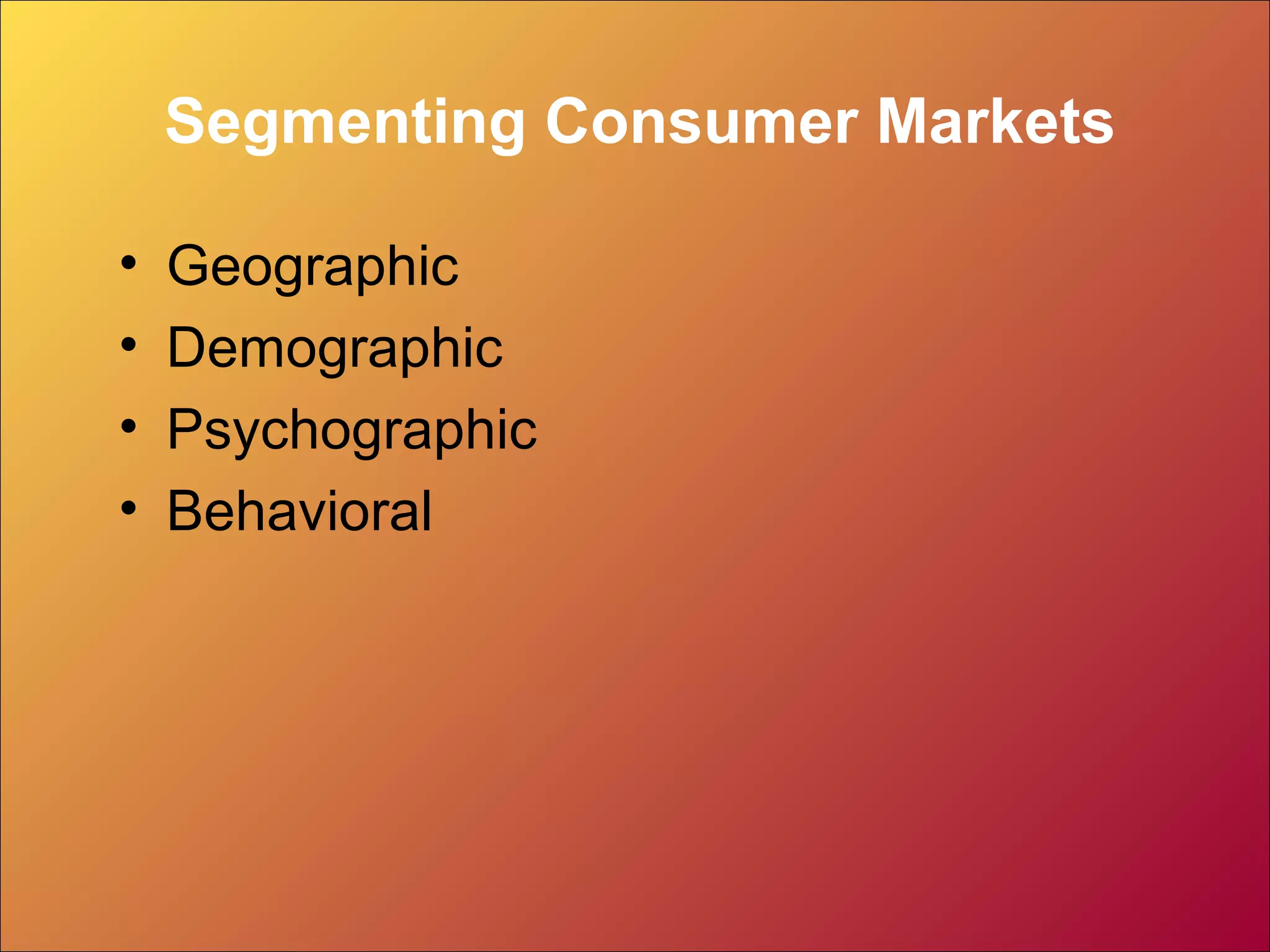 Identifying Market Segments and Targets | PPT