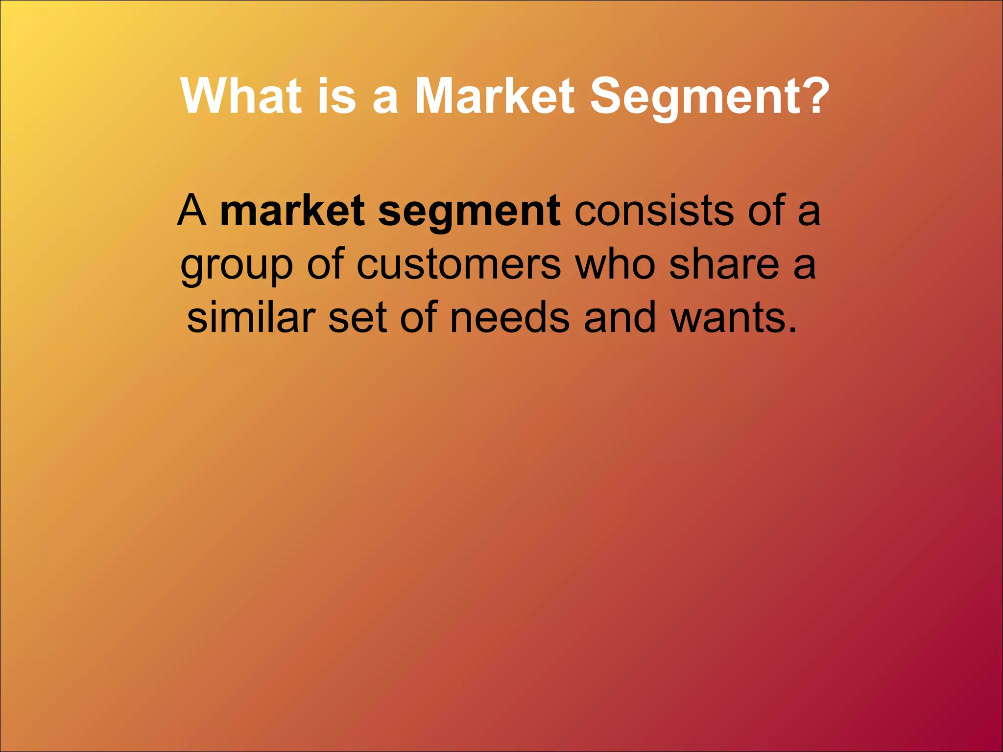 Identifying Market Segments and Targets | PPT