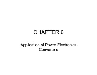 Chapter 7 Application of Electronic Converters.pdf