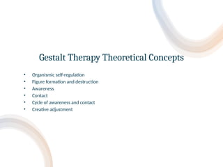 Gestalt Therapy - Psychotherapies for a Diverse World 2nd Edition | PPTX