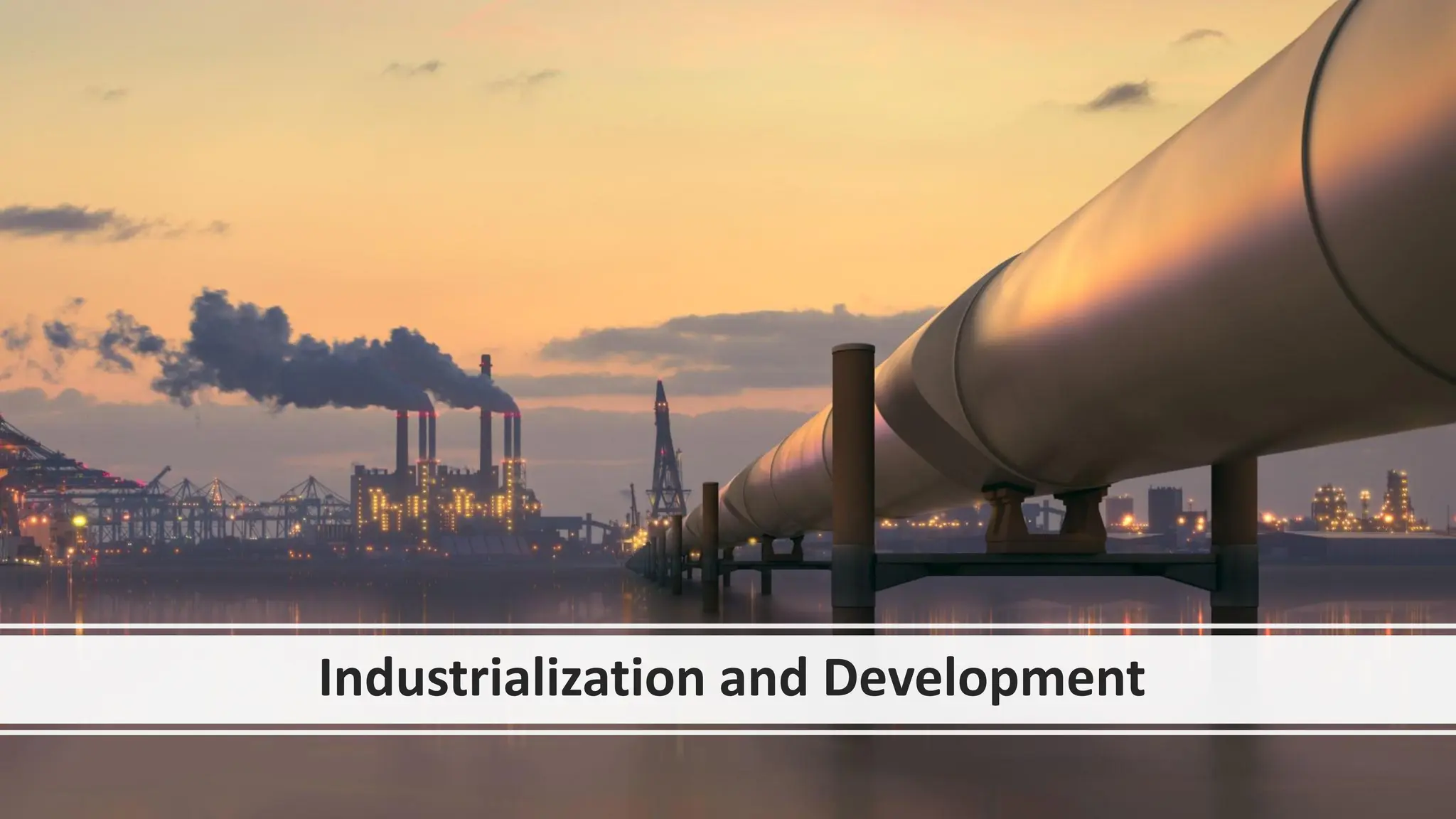 Chapter 7. Industrialization & Development.pdf